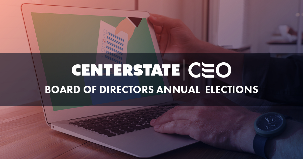 Members: Vote on CenterState CEO's Board of Directors, 2025-28 ...